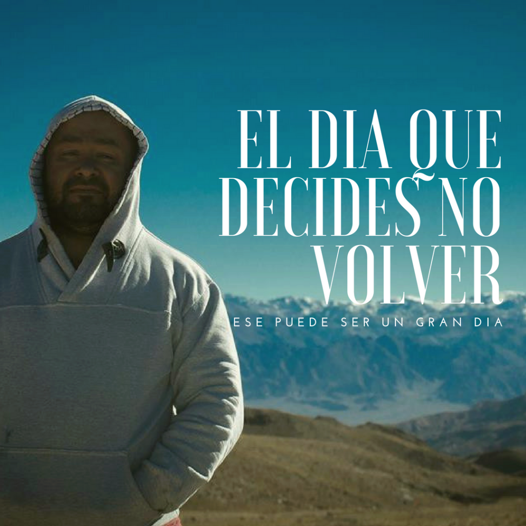 El día que decides no volver. – Viajero Ya
